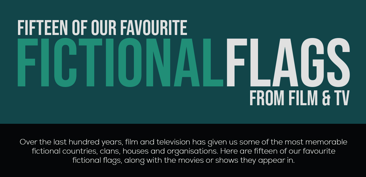 Fifteen Of Our Favourite Fictional Flags From Film & TV (Infographic ...